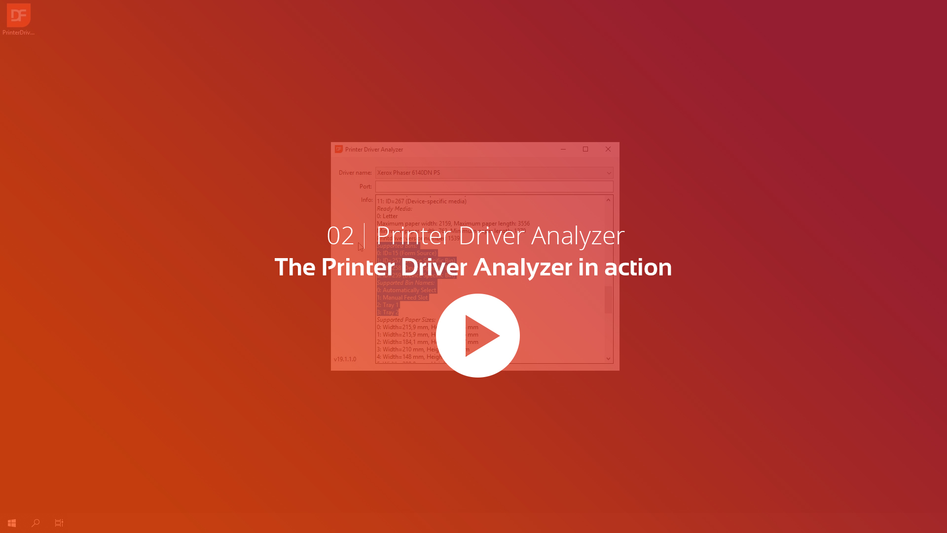 DFLC Lesson - The Printer Driver Analyzer in action